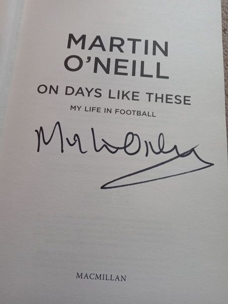 SIGNED COPY - Nottingham Forest Legend Martin O'Neil - thefrenchnumber
